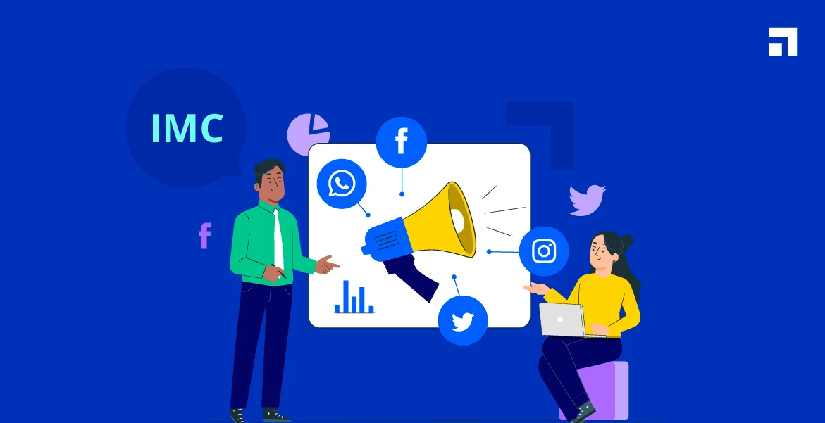 Integrated Marketing Communication (IMC): A Comprehensive Guide